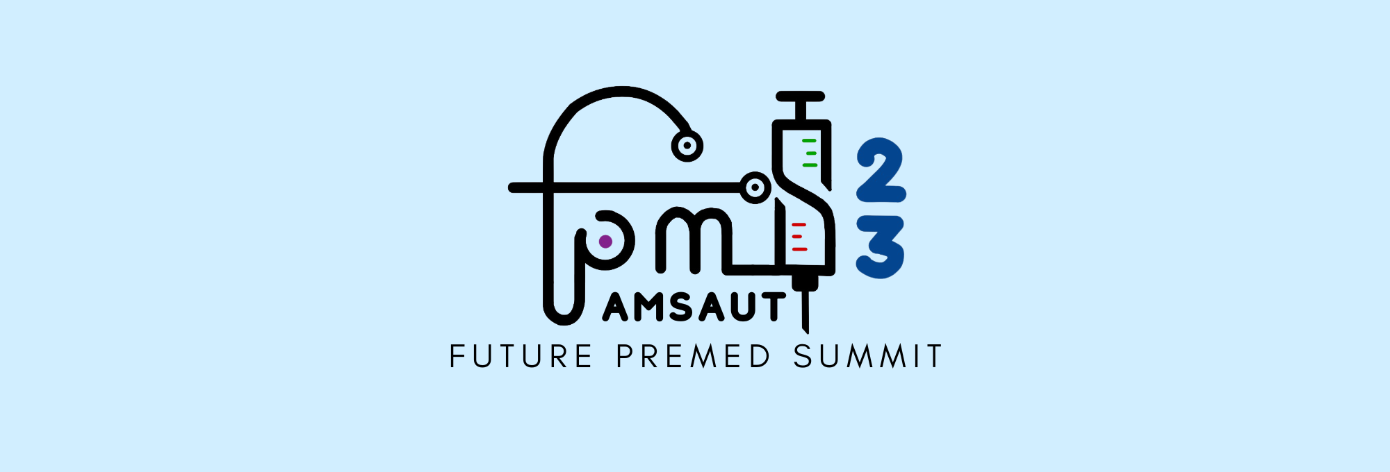Future Pre-Med Summit - UT AMSA